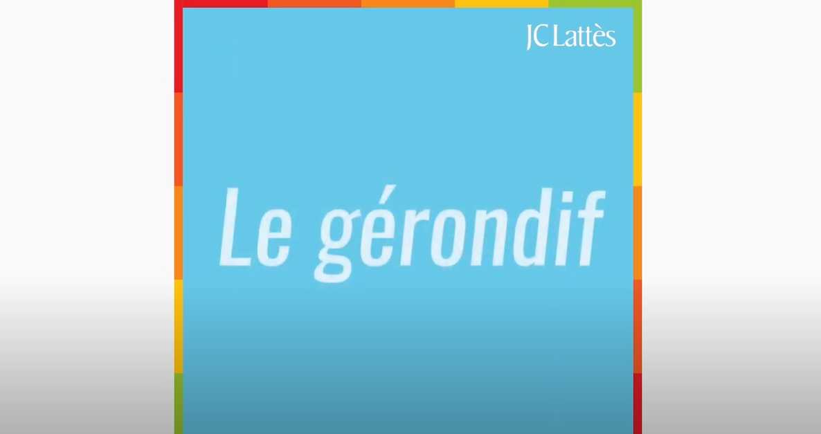 Le gérondif - Les 4 temps de la renaissance | JC Lattès