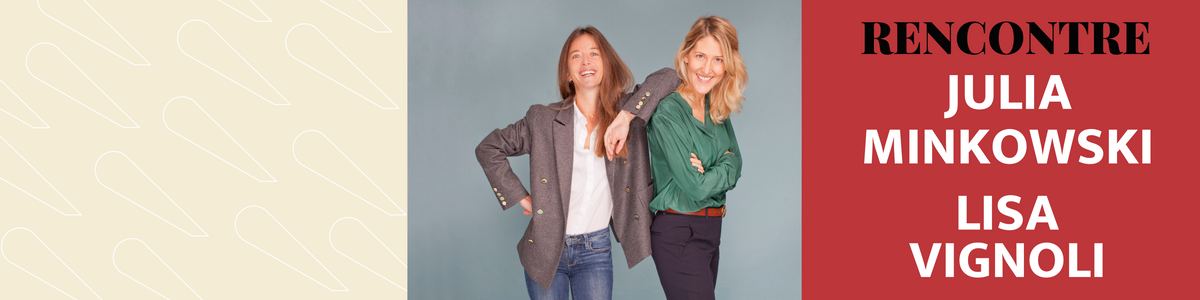 Dédicace avec Julia Minkowski et Lisa Vignoli à Marseille | JC Lattès