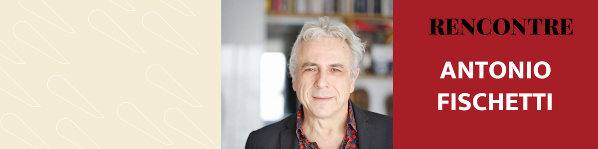 Rencontre avec Antonio Fischetti à Paris | JC Lattès