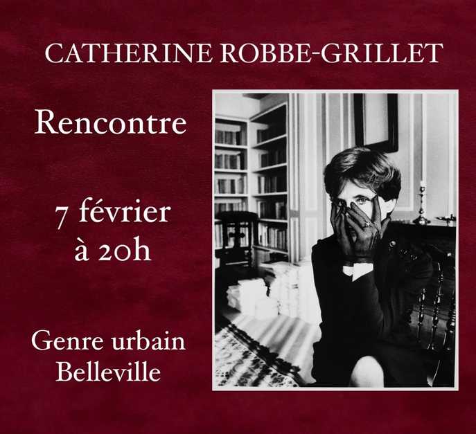 Catherine Robbe-Grillet - Librairie Le genre urbain (Paris 20e) | Grasset