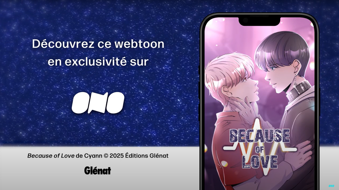 ONO Webtoon - Because of Love | Éditions Glénat