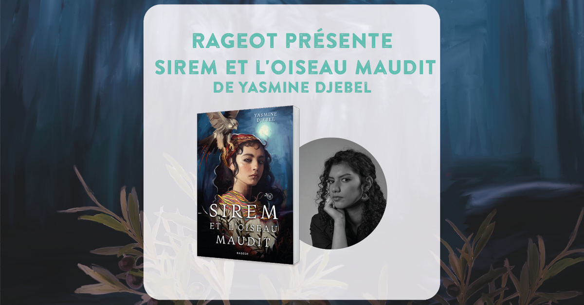NOUVEAUTE - Sirem et l'oiseau maudit | Rageot
