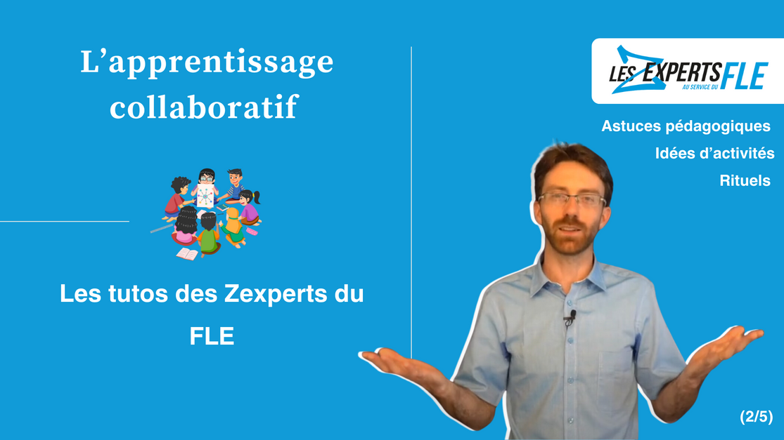 L'apprentissage collaboratif (2/5) | Hachette FLE