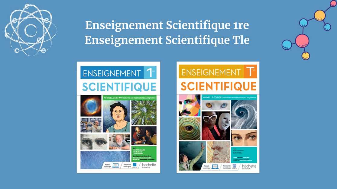 Enseignement Scientifique 1re et Tle édition 2024 - Présentation ...