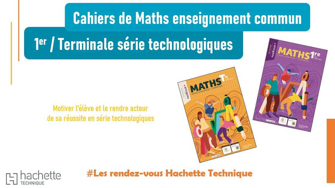 Motiver l'élève et le rendre acteur de sa réussite en maths en séries ...