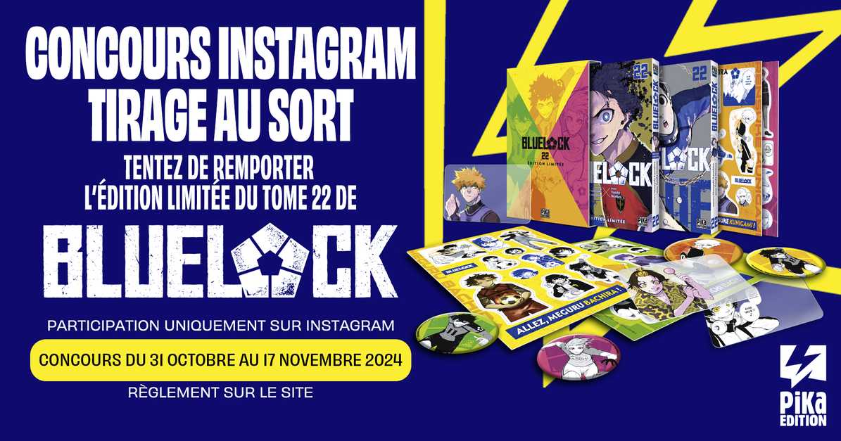Concours Instagram novembre 2024 : Blue Lock tome 22 édition limitée ...