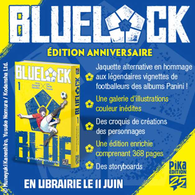 25 ans de mangas : une édition spéciale pour Blue Lock ! | Pika Édition