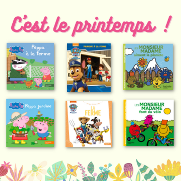 Profite du printemps aux côtés de tes héros ! | Hachette Jeunesse