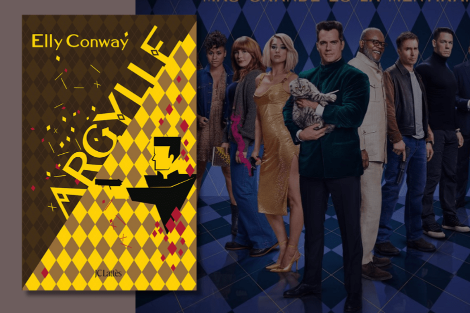 « Argylle » : le roman d’espionnage d’Elly Conway publié chez JC Lattès ...