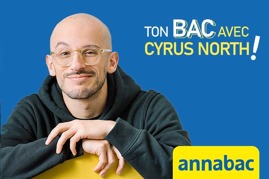 "Ton bac avec Cyrus North !": le podcast d'Annabac qui revisite la ...