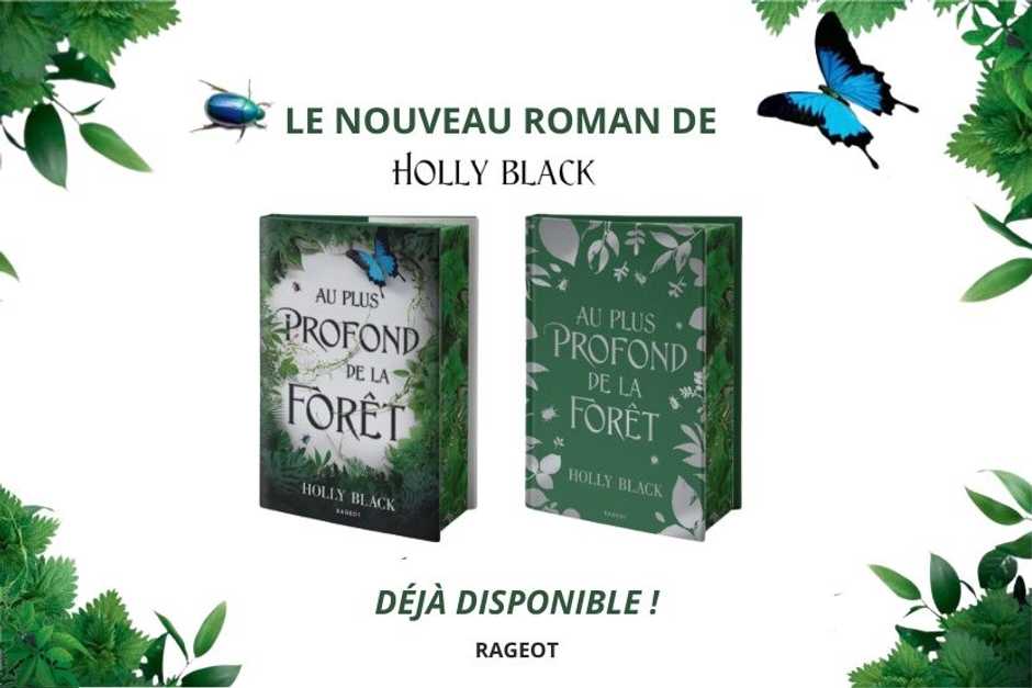 « Au plus profond de la forêt » : le nouveau roman d’Holly Black ...