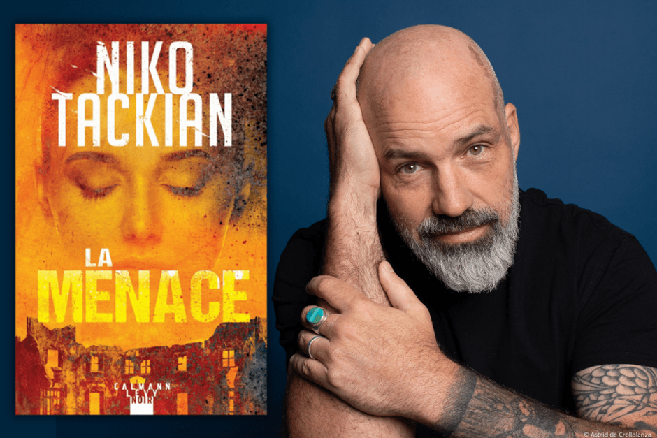 « La Menace », le nouveau livre de Niko Tackian, en librairie le 5 mars | Hachette.fr