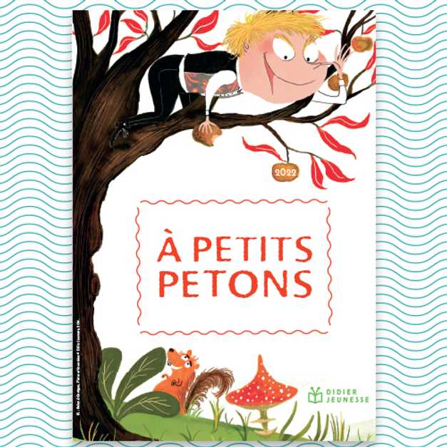À Petits Petons - 2022 | Didier Jeunesse