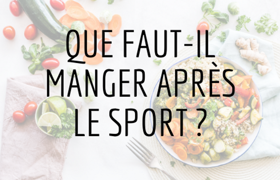 Que faut-il manger après le sport ? | Éditions Larousse