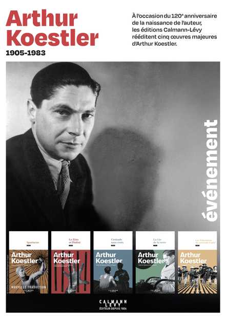 120 ans de la naissance d'Arthur Koestler | Calmann-Lévy