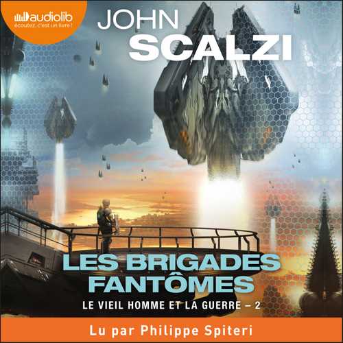 Les Brigades fantômes - Le Vieil Homme et la guerre, Tome 2 (Fichier ...