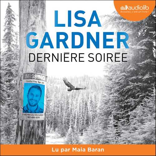 Dernière soirée (Fichier audio 2025), de Lisa Gardner, Maia Baran ...