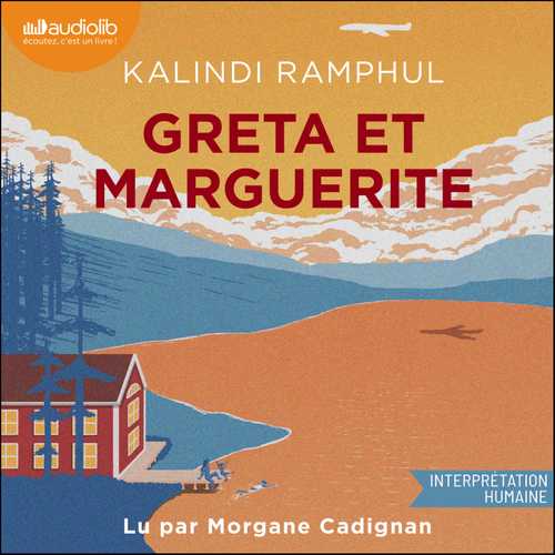 Greta et Marguerite (Fichier audio 2025), de Kalindi Ramphul, Morgane ...