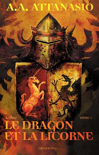 Arthor, t1 : Le Dragon et la Licorne (Grand format - Autre 2009), de ...