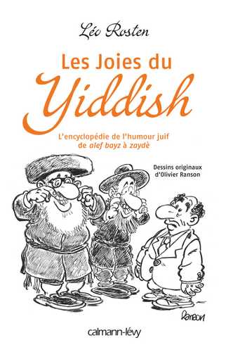 Les Joies du Yiddish (Grand format - Cartonné 2011), de Olivier Ranson ...
