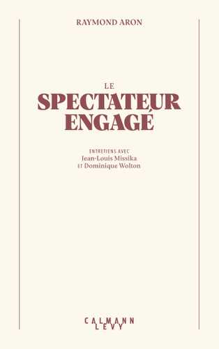 Le Spectateur engagé (Fichier (ebook, pdf) 2023), de Raymond Aron, Jean ...