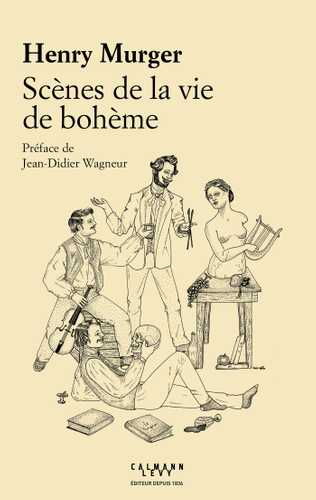 Scènes de la vie de bohème (Grand format - Relié 2023), de Henri Murger ...
