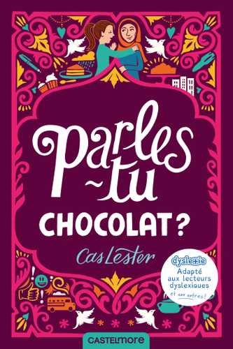 Parles-tu chocolat ? (version dyslexique) (Grand format - Broché 2018 ...