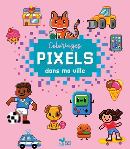 Colos pixels - Dans ma ville (Grand format - Broché 2025), de Frédéric ...