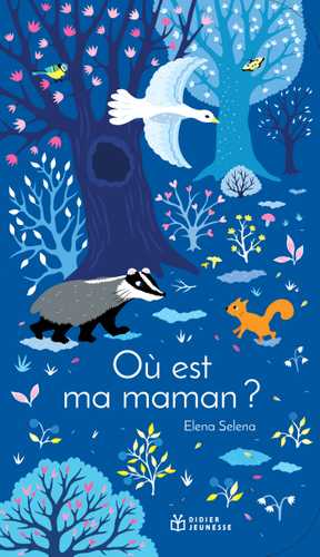 Où est ma maman ? (Grand format - Broché 2024), de Elena Selena, Elena ...