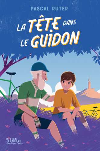 La Tête dans le guidon (Grand format - Broché 2024), de Pascal Ruter ...