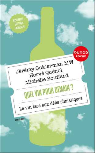 Quel vin pour demain ? (Poche 2024), de Jeremy Cukierman, Hervé Quenol ...