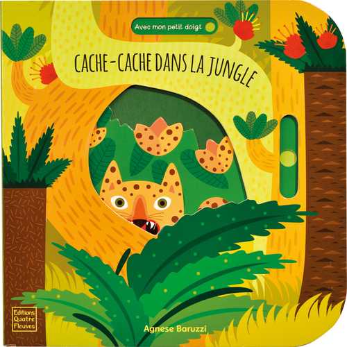Cache-cache dans la jungle ! (Grand format - Cartonné 2021), de Agnese Baruzzi | Éditions Glénat