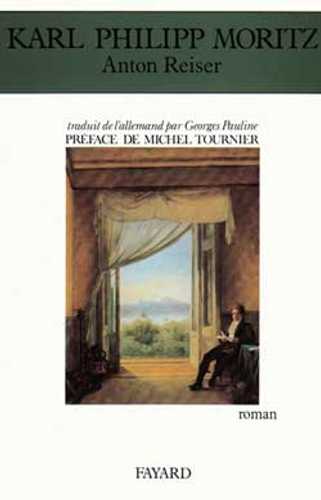 Anton Reiser (Grand format - Autre 1986), de Karl Philipp Moritz ...