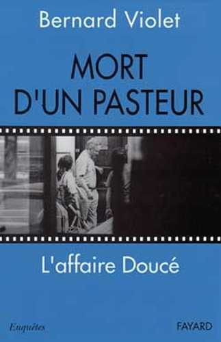 Mort d'un pasteur (Grand format - Autre 1994), de Bernard Violet ...