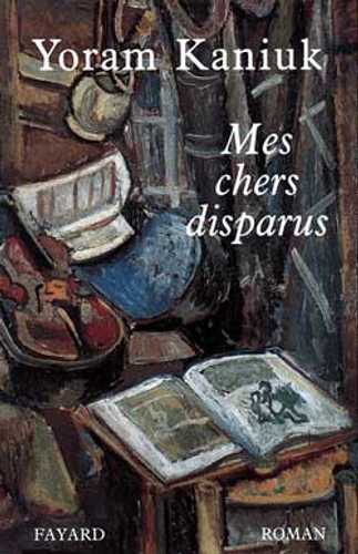 Mes chers disparus (Grand format - Autre 1997), de Yoram Kaniuk ...