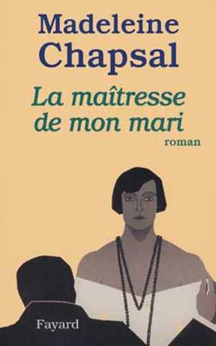 La Maîtresse de mon mari (Grand format - Autre 1997), de Madeleine ...