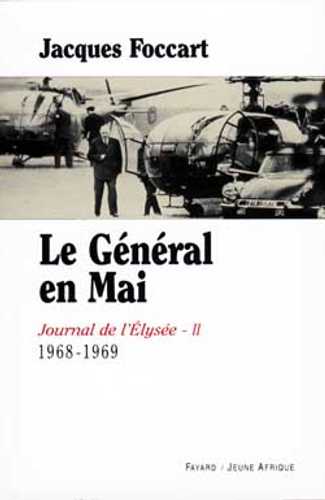 Le Général en Mai (Grand format - Autre 1998), de Jacques Foccart ...