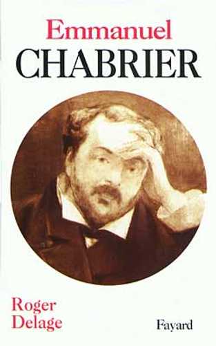 Emmanuel Chabrier (Grand format - Autre 1999), de Roger Delage ...