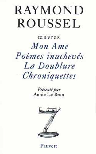 Oeuvres I (Grand format - Autre 1994), de Raymond Roussel | Éditions Fayard