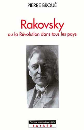 Rakovsky (Grand format - Autre 1996), de Pierre Broué | Éditions Fayard