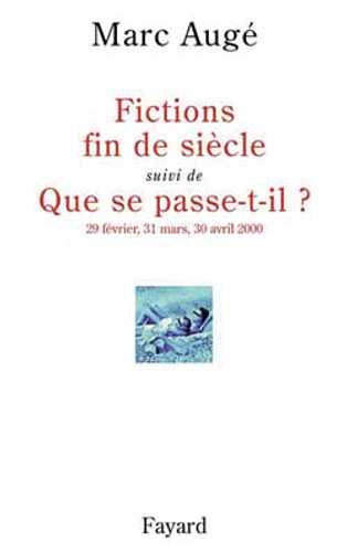 Fictions de siècel suivi de Que se passe-t-il ? (Grand format - Autre ...