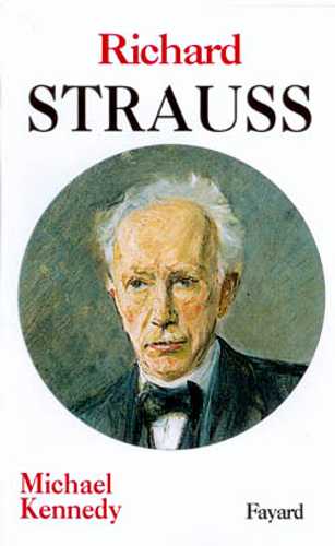 Richard Strauss (Grand format - Autre 2001), de Michael Kennedy ...