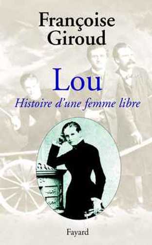 Lou (Grand format - Autre 2002), de Françoise Giroud | Éditions Fayard