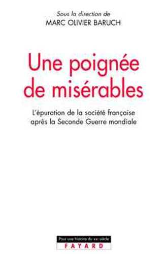 Une poignée de misérables (Grand format - Autre 2003), de Marc Olivier ...