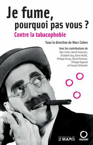 Je fume, pourquoi pas vous ? (Grand format - Autre 2005), de Marc Cohen ...