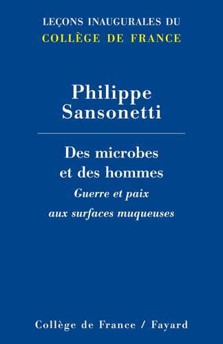 Des microbes et des hommes (Grand format - Autre 2009), de Philippe ...