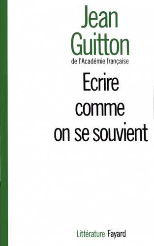 Ecrire comme on se souvient (Grand format - Autre 1975), de Jean ...