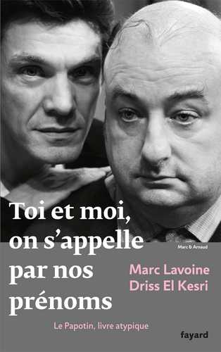 Toi et moi, on s'appelle par nos prénoms (Grand format - Broché 2011 ...