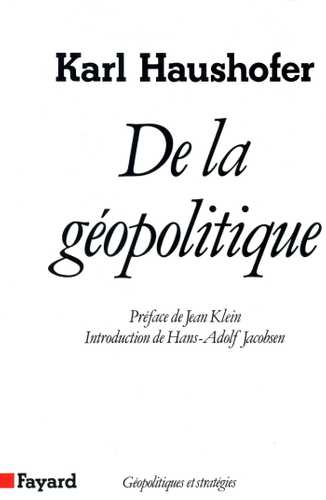 De la géopolitique (Grand format - Autre 1986), de Karl Haushofer ...