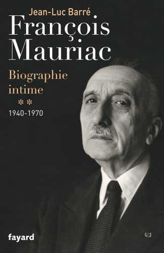 François Mauriac (Grand format - Broché 2010), de Jean-Luc Barré ...